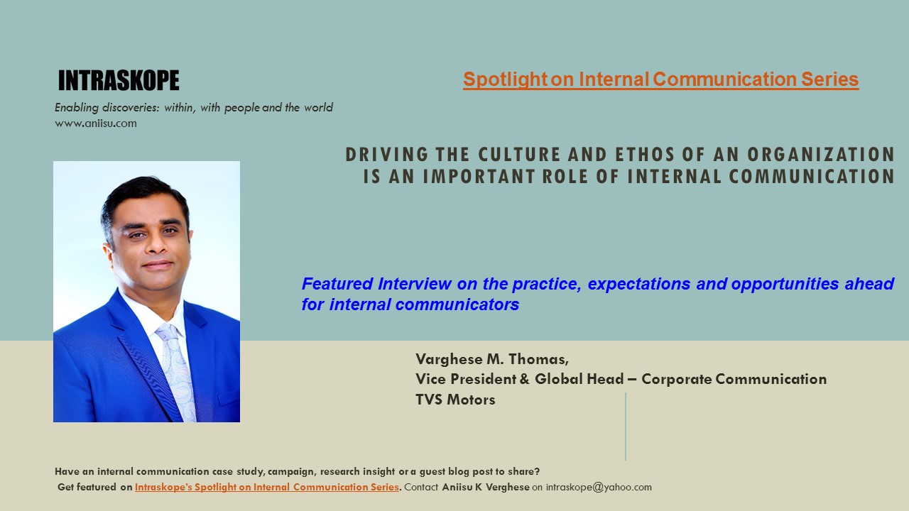 Guest Interview | Varghese M. Thomas: How Internal Communicators Can ...